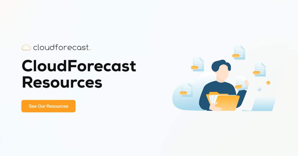 Resources | CloudForecast